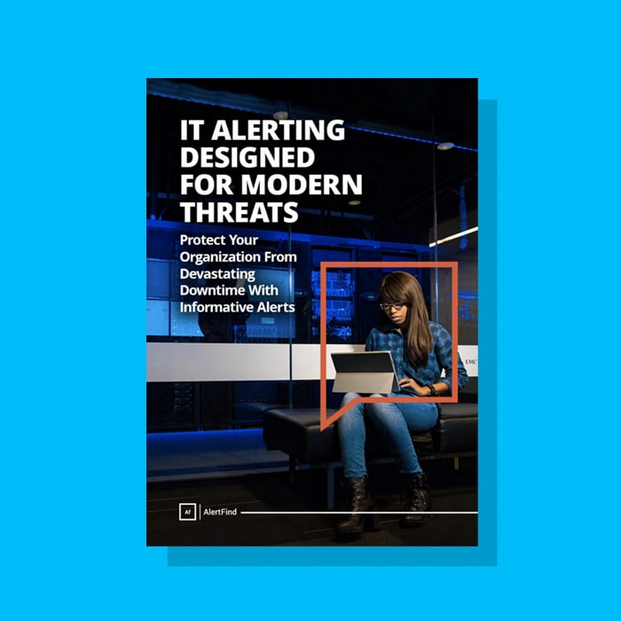 IT Alerting For Modern Threats eBook | AlertFind